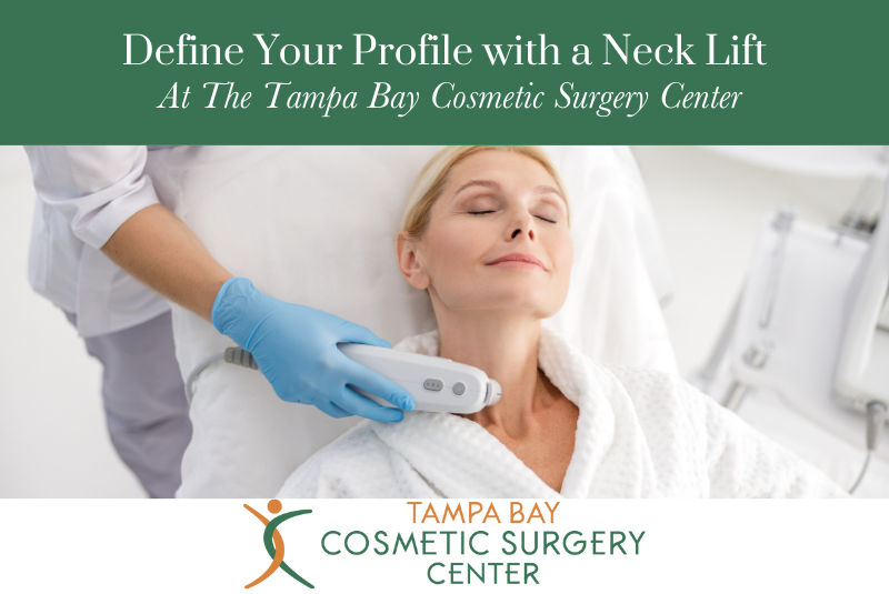 Define Your Profile with a Neck Lift At The Tampa Bay Cosmetic Surgery ...
